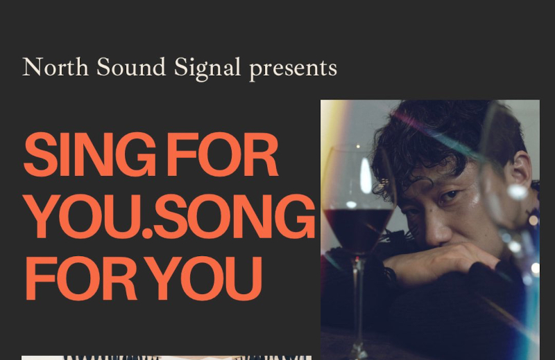 North Sound Signal presents SING FOR YOU.SONG FOR YOU « Sound lab mole